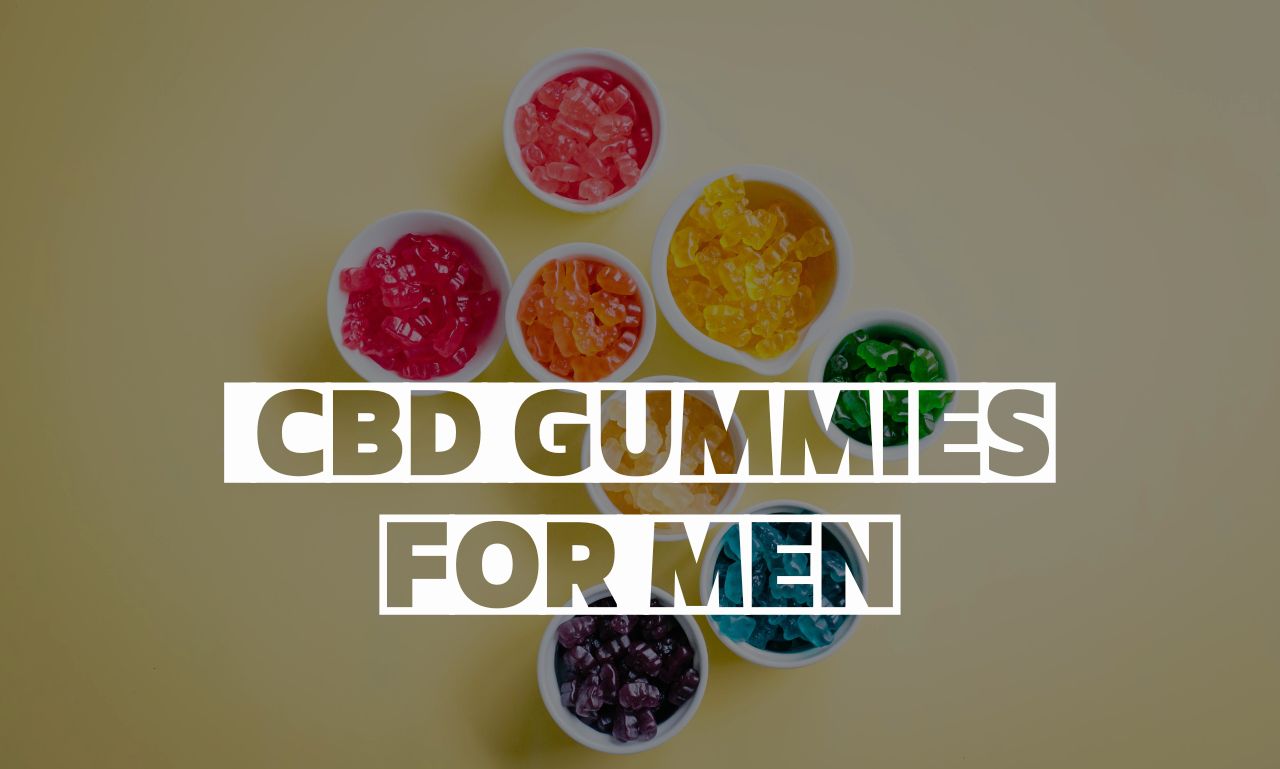 Are CBD gummies for men the best natural alternatives for Viagra ...